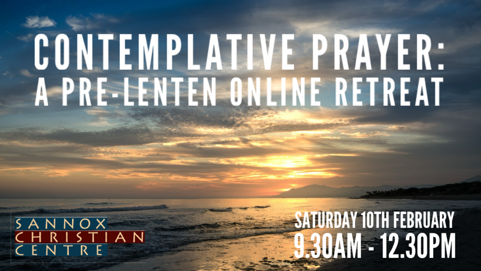 Contemplative Prayer: a pre-Lenten online half day retreat | Sannox ...